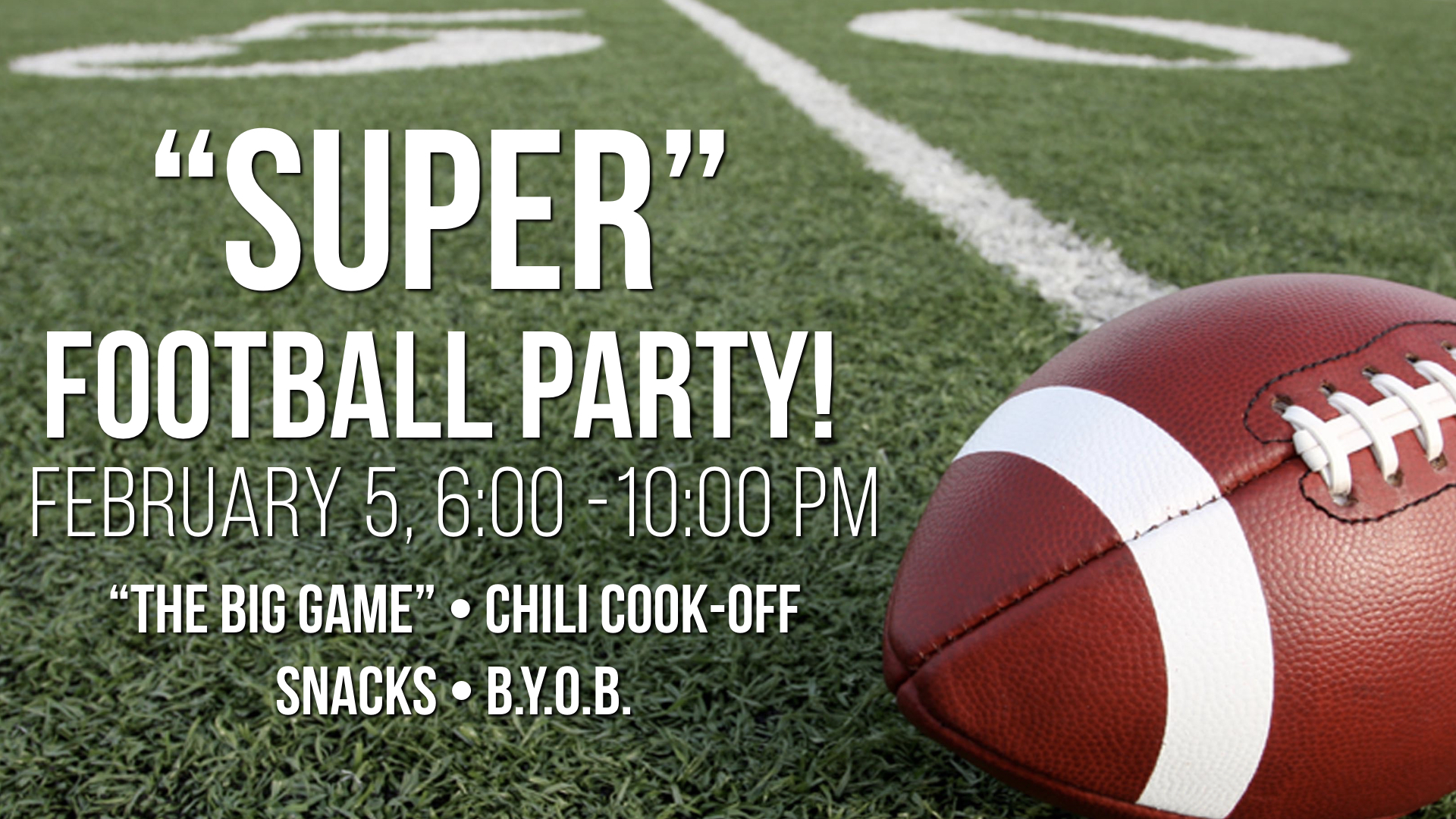 Super Football Party and Chili Cookoff – Artisan Church – Rochester, NY